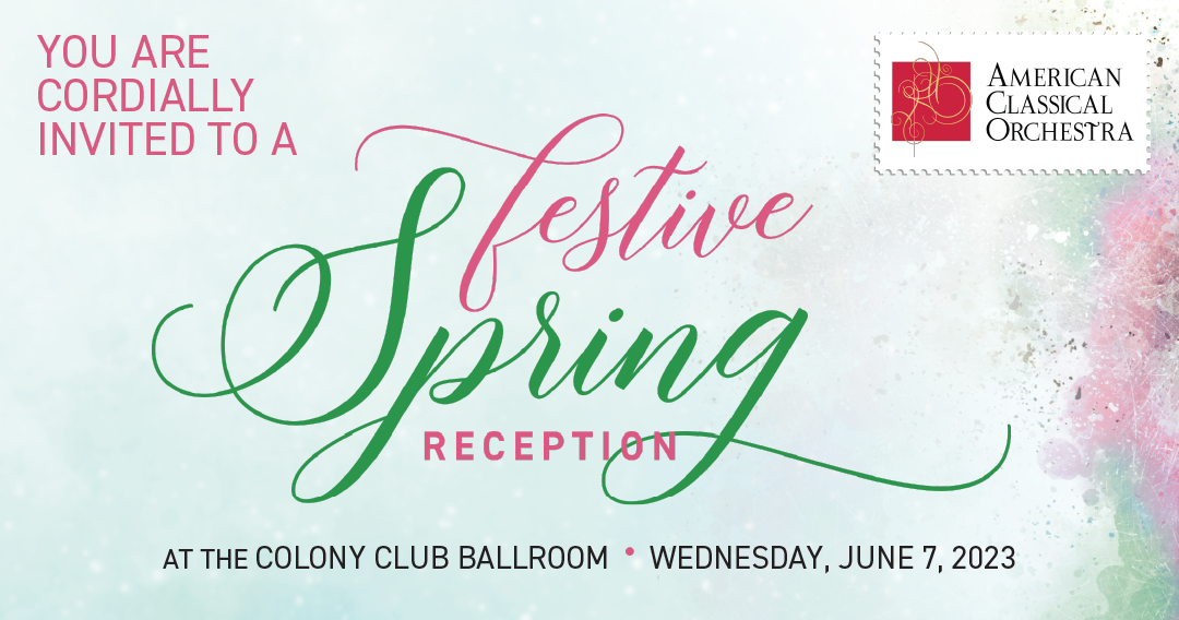 Festive Spring Reception - American Classical Orchestra